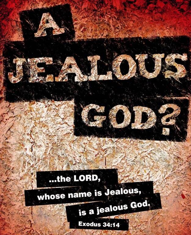 A jealous God? – Walking With Giants